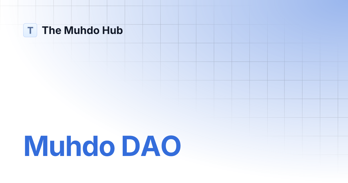 Muhdo DAO | The Muhdo Hub