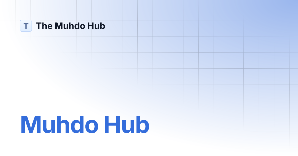 Muhdo Hub | The Muhdo Hub